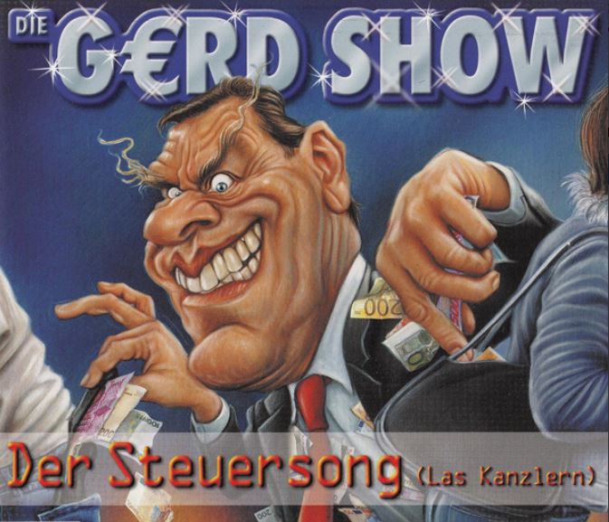 Die Gerd Show – “Der Steuersong (Las Kanzlern)” | Songs | Crownnote