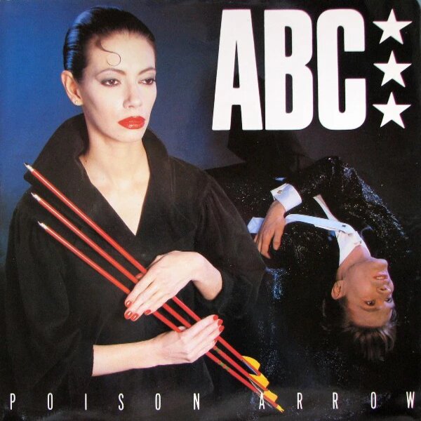 ABC – “Poison Arrow” | Songs | Crownnote